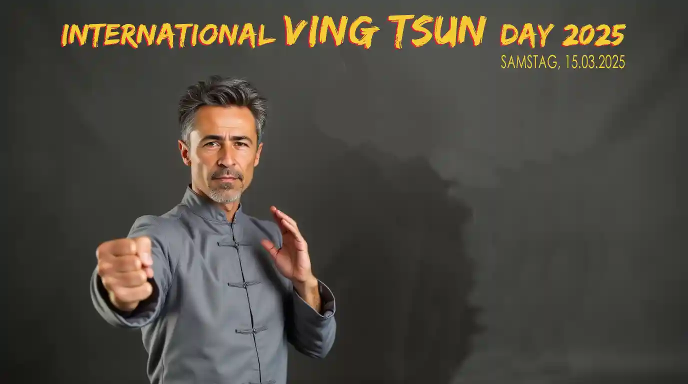 International Ving Tsun Day 2025 - Ving Tsun Selbstverteidigung